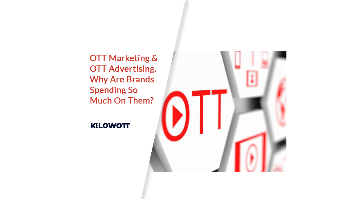 What is OTT Marketing? A Guide to OTT Advertising